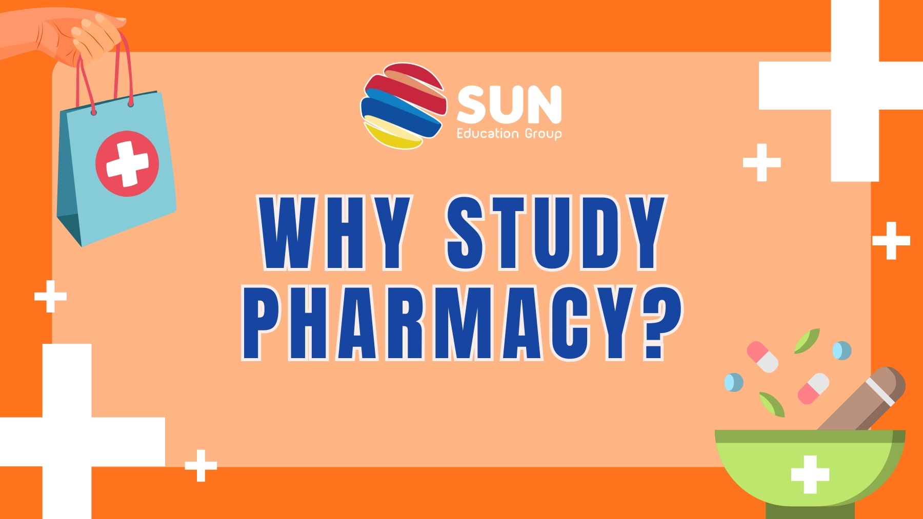 Why Study Pharmacy? - Sun Education Malaysia